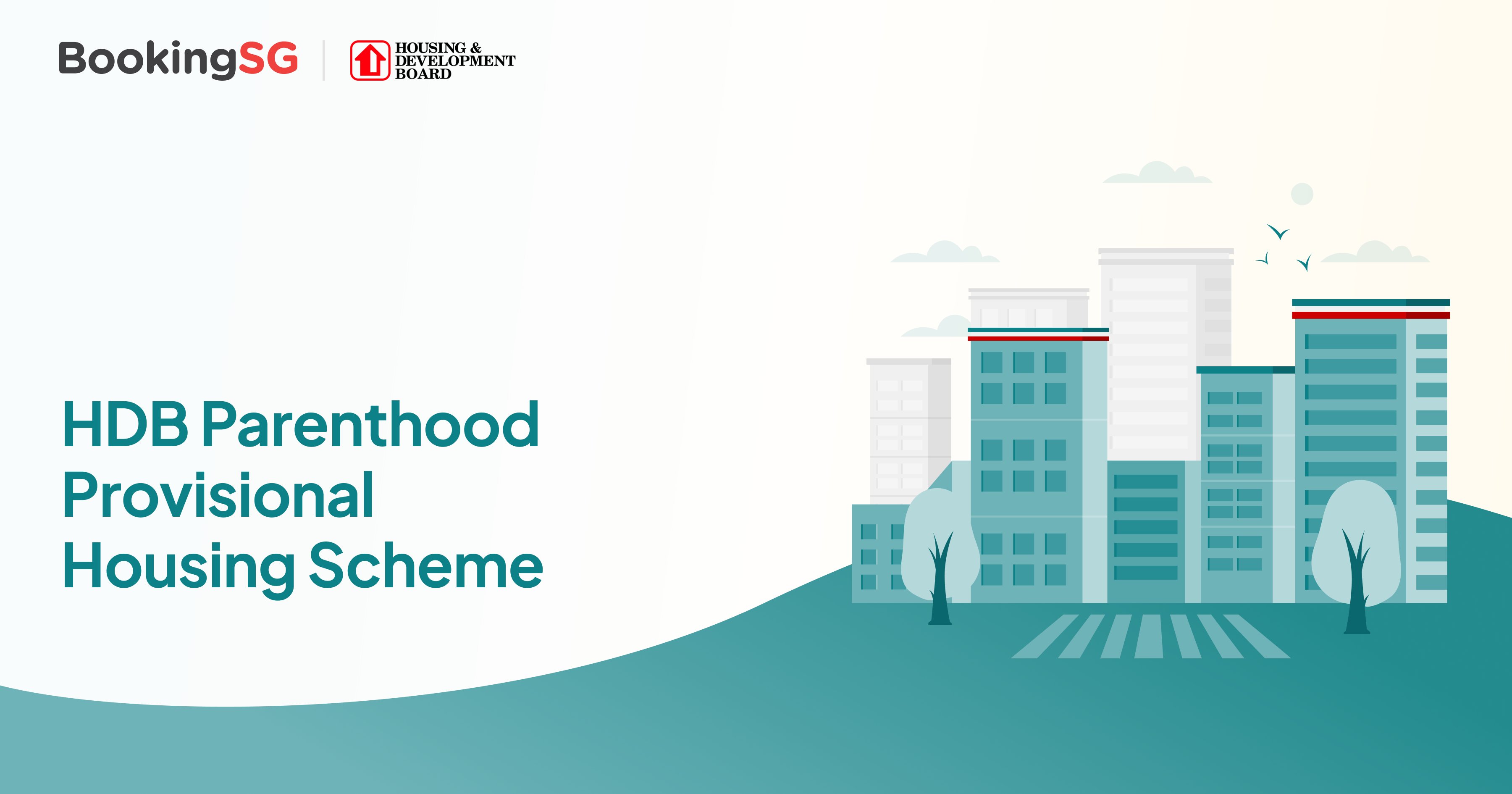 HDB Parenthood Provisional Housing Scheme – BookingSG